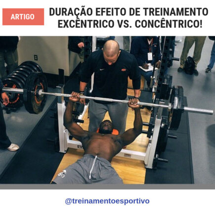 Duração do efeito de treinamento excêntrico vs concêntrico ...